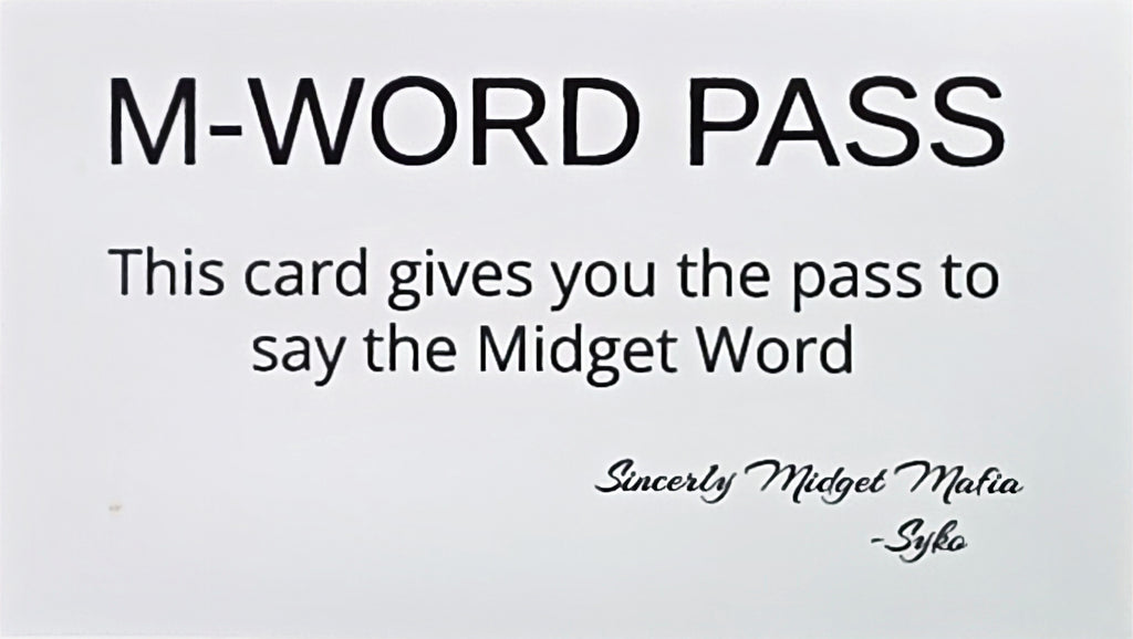 M-Word Pass – Midget Mall